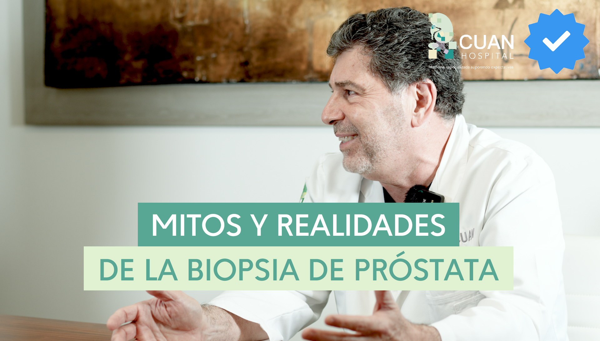 Mitos y realidades de la biopsia de próstata - CUAN Hospital - Centro ...