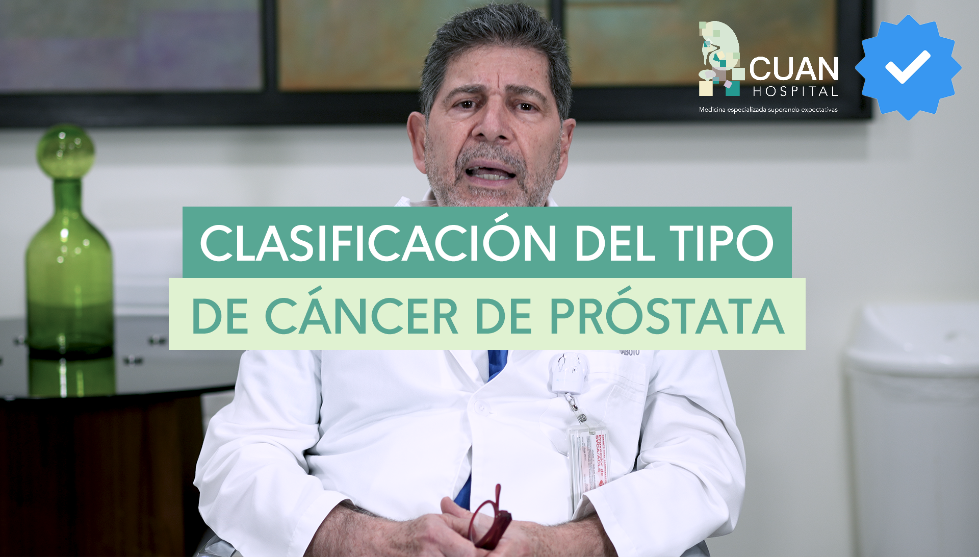 ¿Cuáles son los tipos de cáncer de próstata? - CUAN Hospital - Centro ...