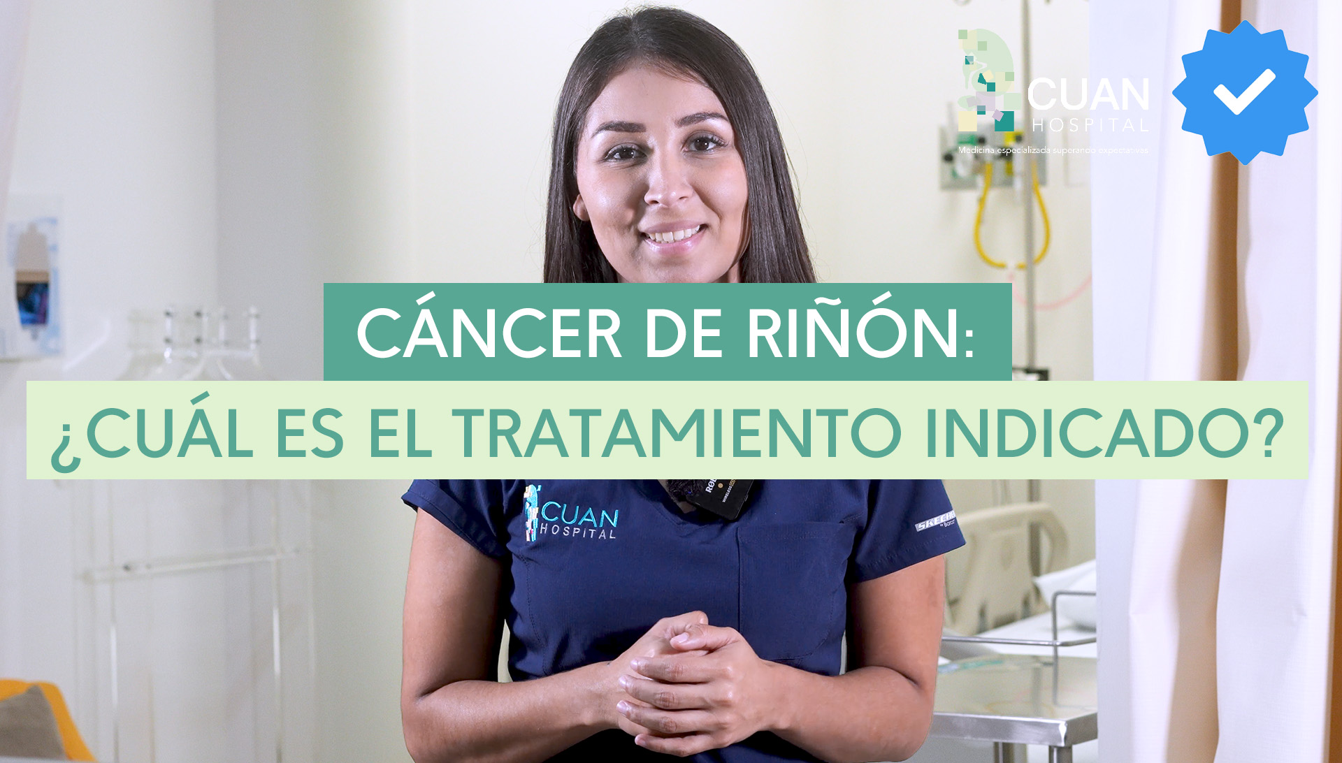 Tratamiento para cáncer de riñón - CUAN Hospital - Centro de Urología ...