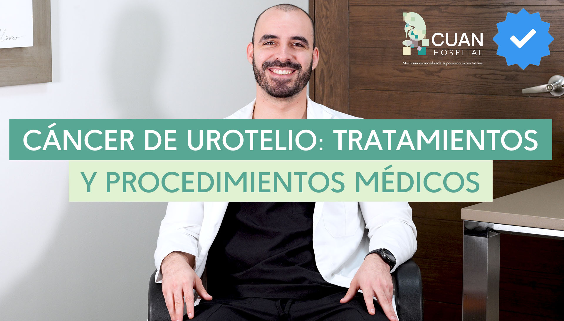 ¿Cuál es el tratamiento para el cáncer de urotelio? - CUAN Hospital ...