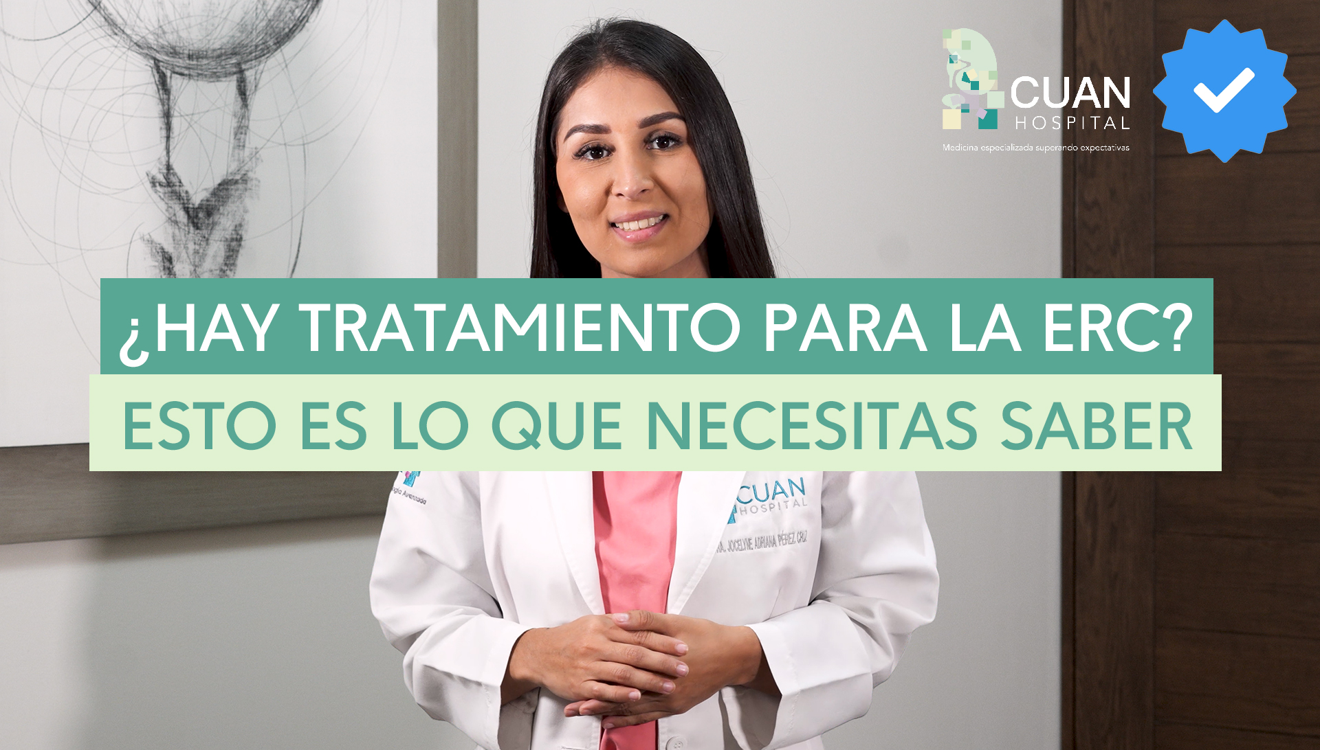 Tratamiento para la Enfermedad Renal Crónica o ERC - CUAN Hospital ...