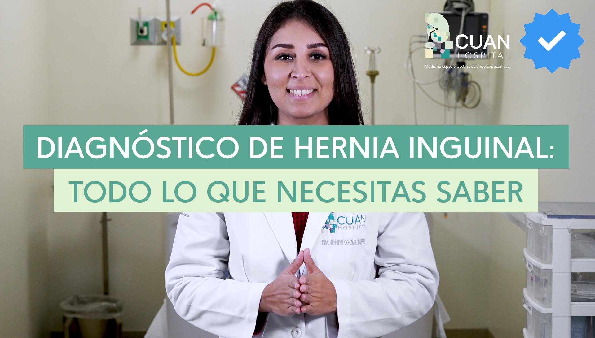 Diagnósticos para una hernia inguinal. - CUAN Hospital - Centro de ...