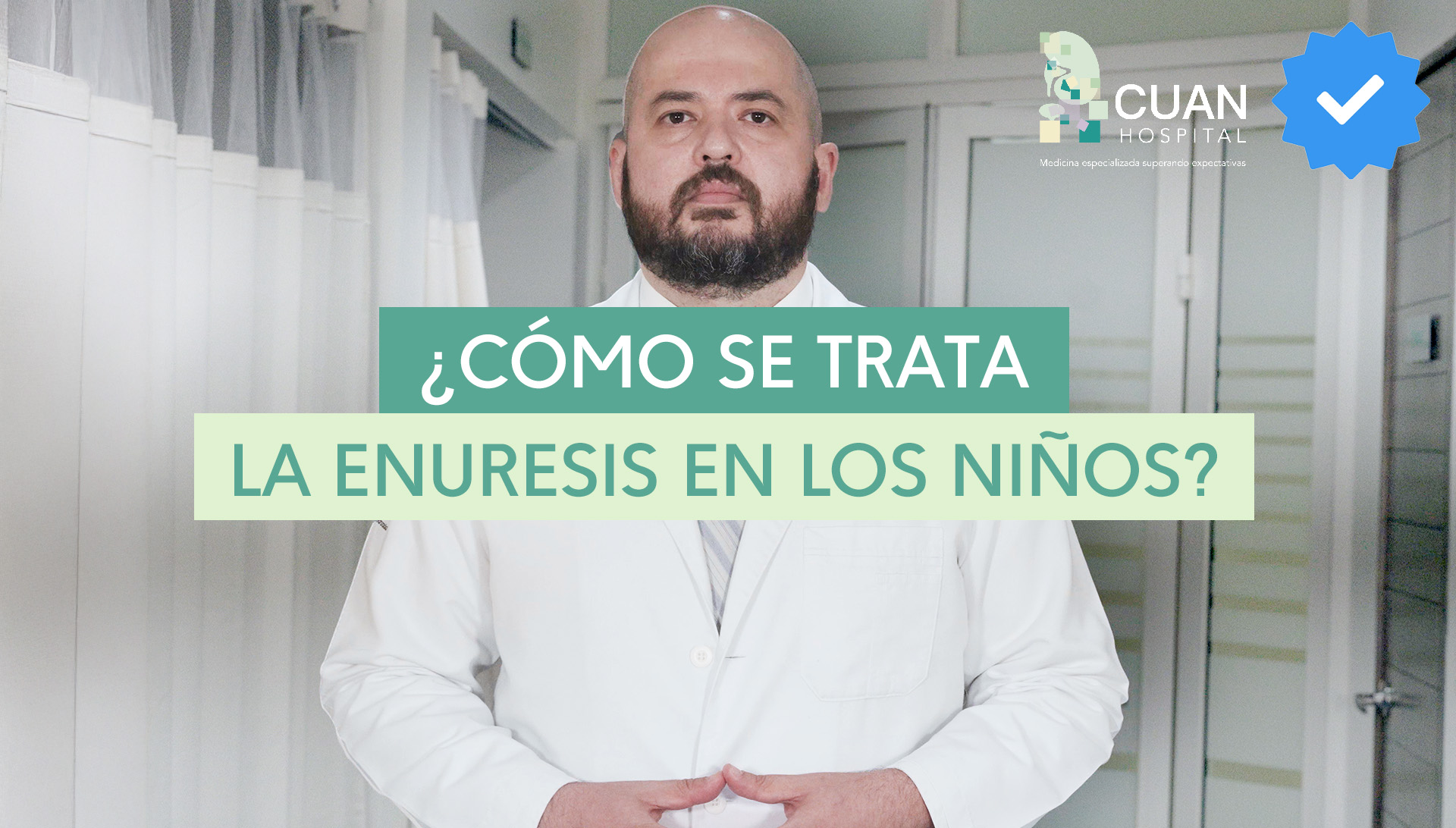 ¿Cuál es el tratamiento para la enuresis en niños? - CUAN Hospital ...