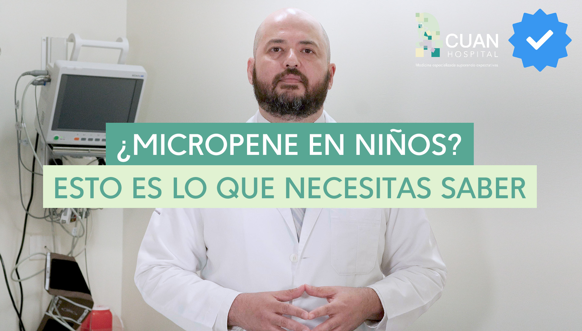 ¿Qué es el micropene? - CUAN Hospital - Centro de Urología Avanzada del ...