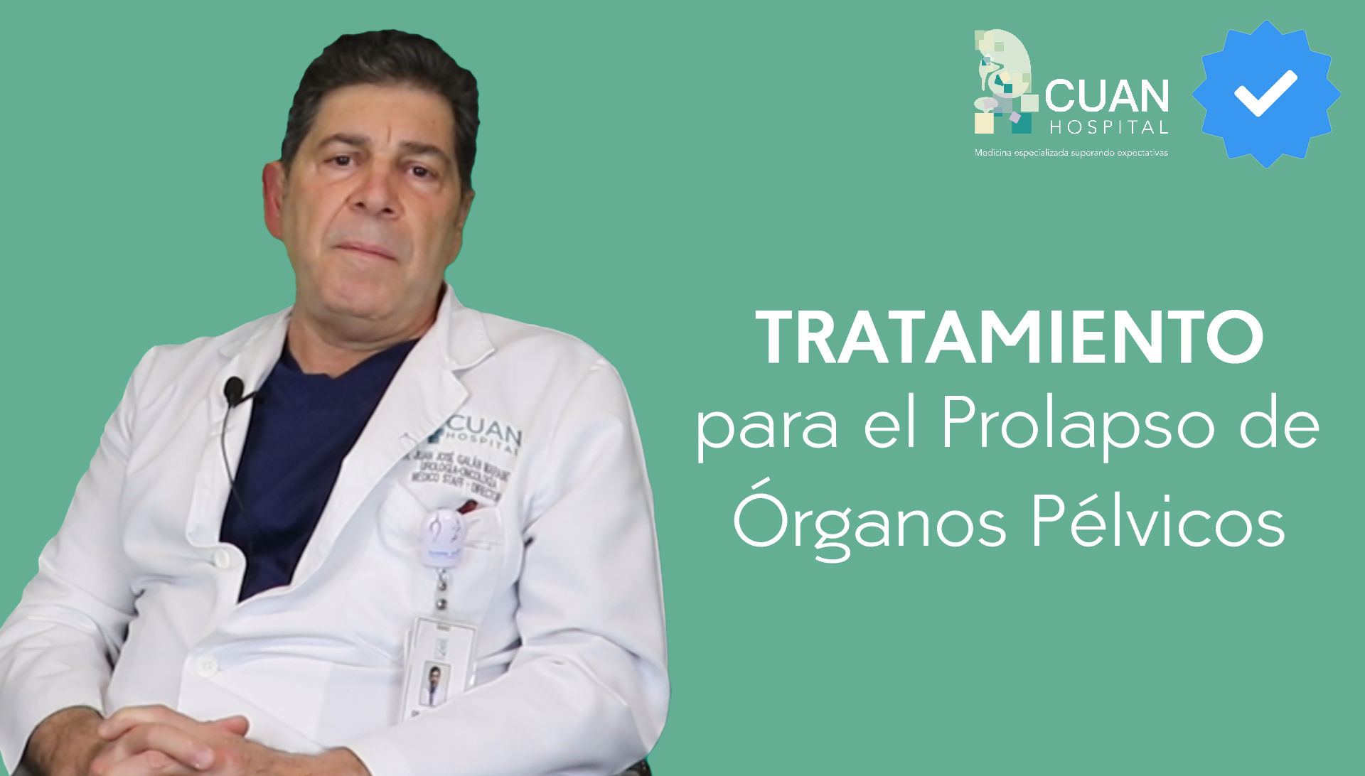 Tratamientos para los prolapsos - CUAN Hospital - Centro de Urología ...