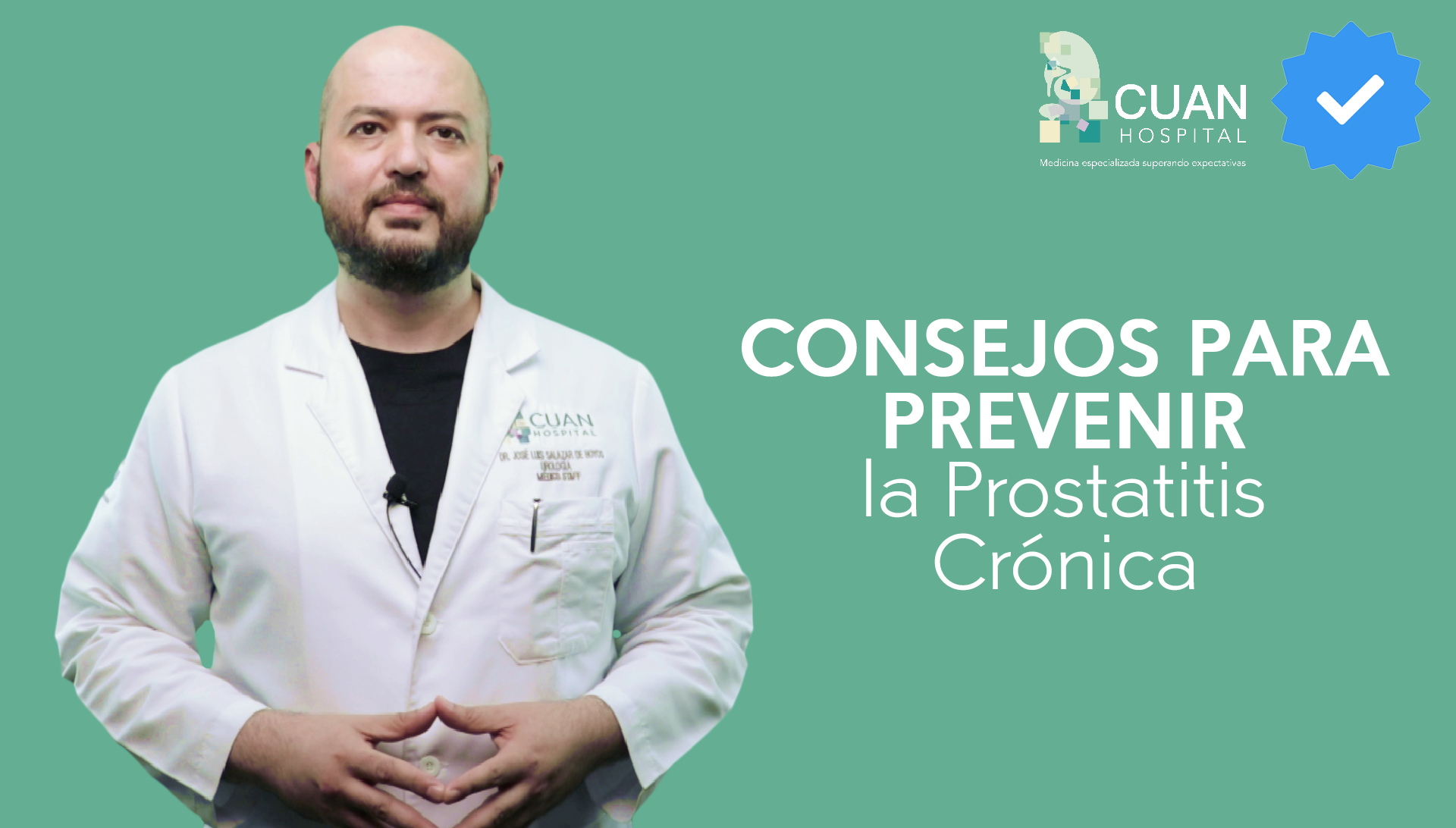 ¿Cómo prevenir la prostatitis crónica? - CUAN Hospital - Centro de ...
