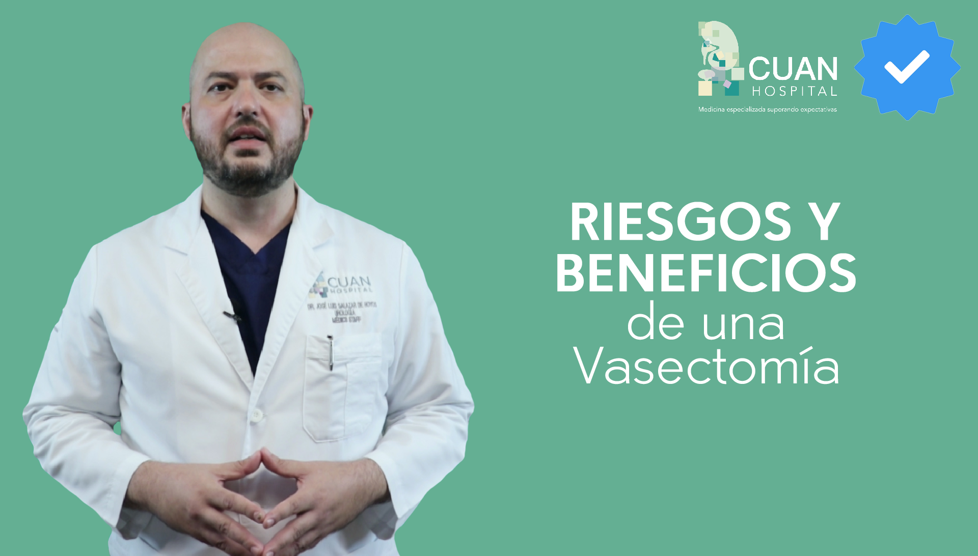 Riesgos y beneficios de la vasectomía - CUAN Hospital - Centro de ...