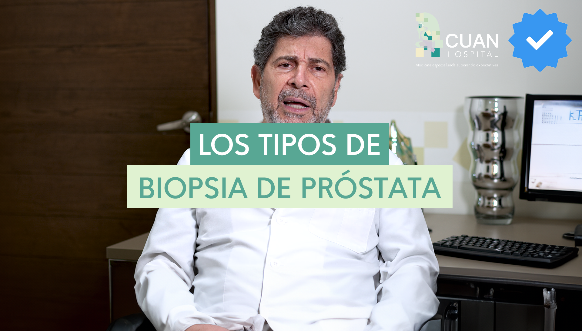 Los 3 tipos de biopsia de próstata - CUAN Hospital - Centro de Urología ...