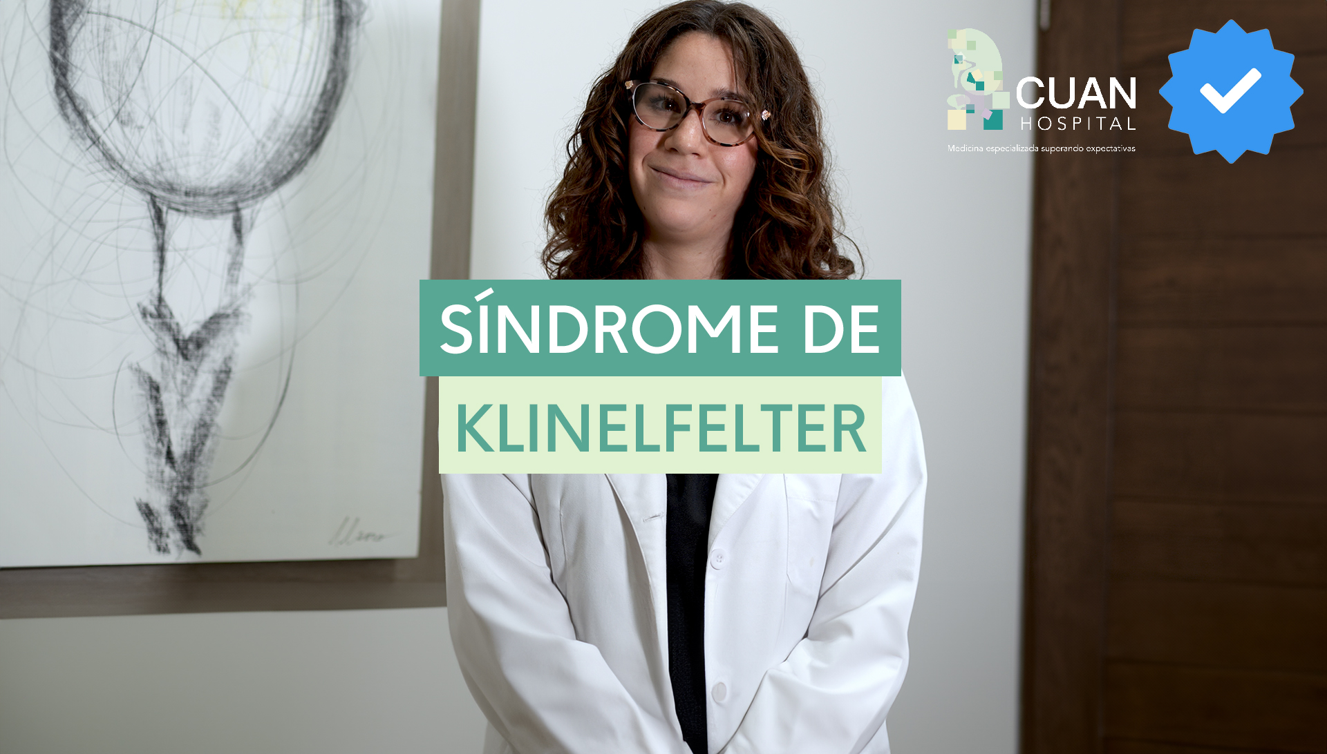 ¿Qué es el síndrome de Klinefelter? - CUAN Hospital - Centro de Urología Avanzada del Noreste